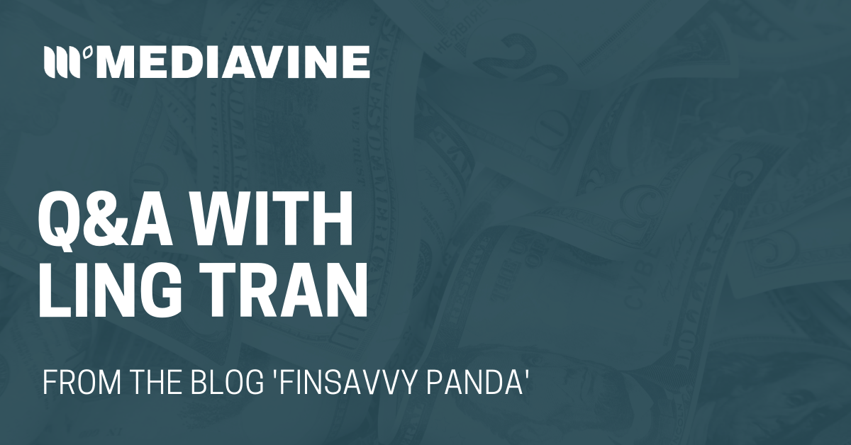 Publisher Interview: Ling Tran of Finsavvy Panda - Mediavine